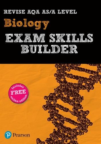 Pearson REVISE AQA A Level Biology Exam Skills Builder - for 2026, 2027 ...