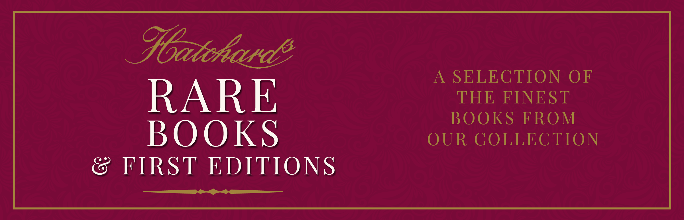 Rare Books & First Editions - Hatchards
