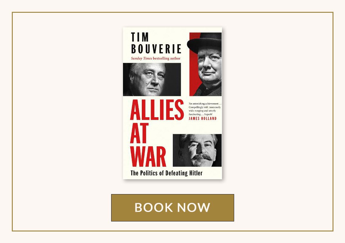 Allies at War, with Tim Bouverie - Hatchards Piccadilly